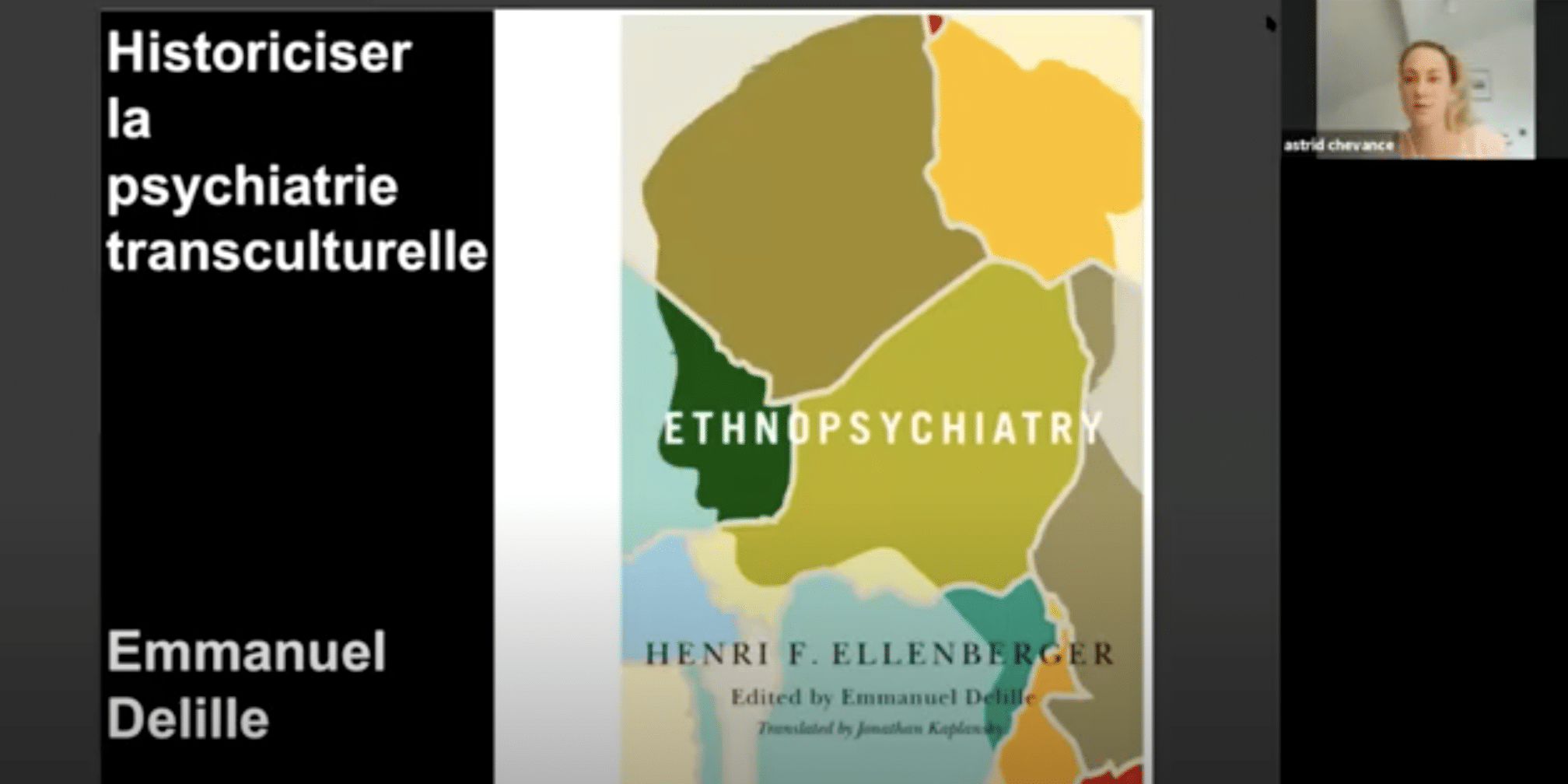 Emmanuel Delille – Historiciser la psychiatrie transculturelle - Chaire de Philosophie à l'Hôpital
